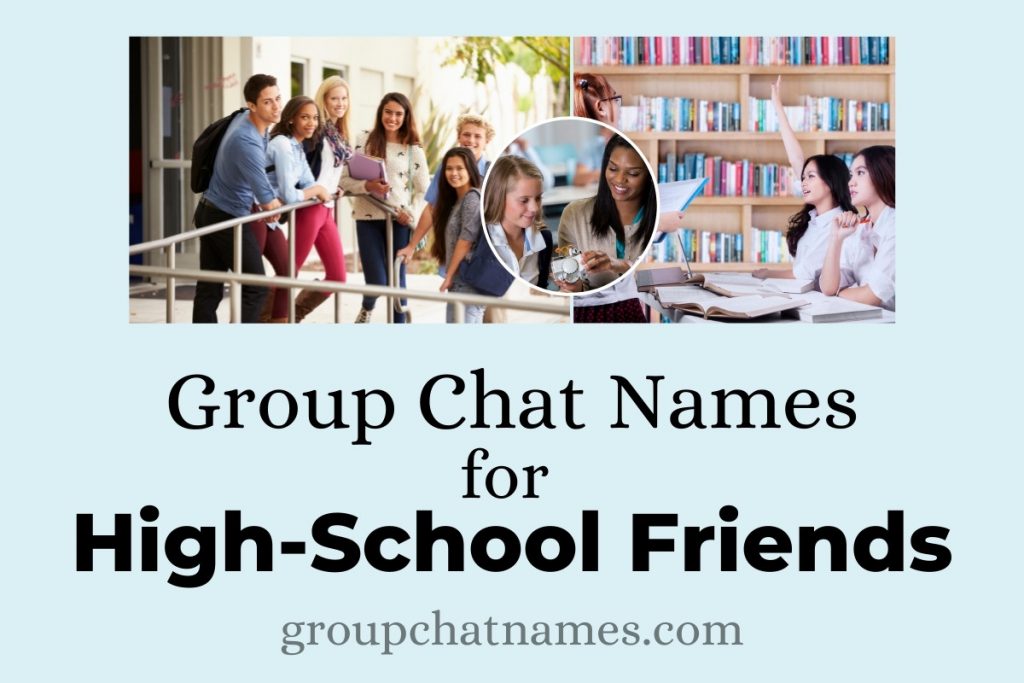 404 Group Chat Names for High-School Friends