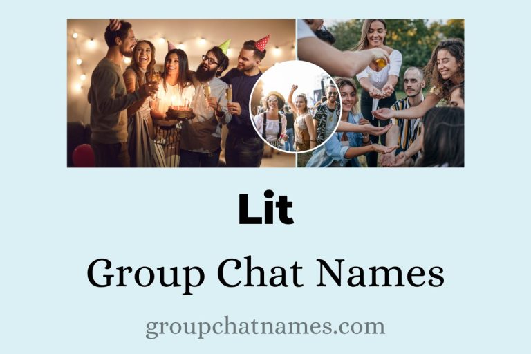 180 Lit Group Chat Names That Are Trending Right Now