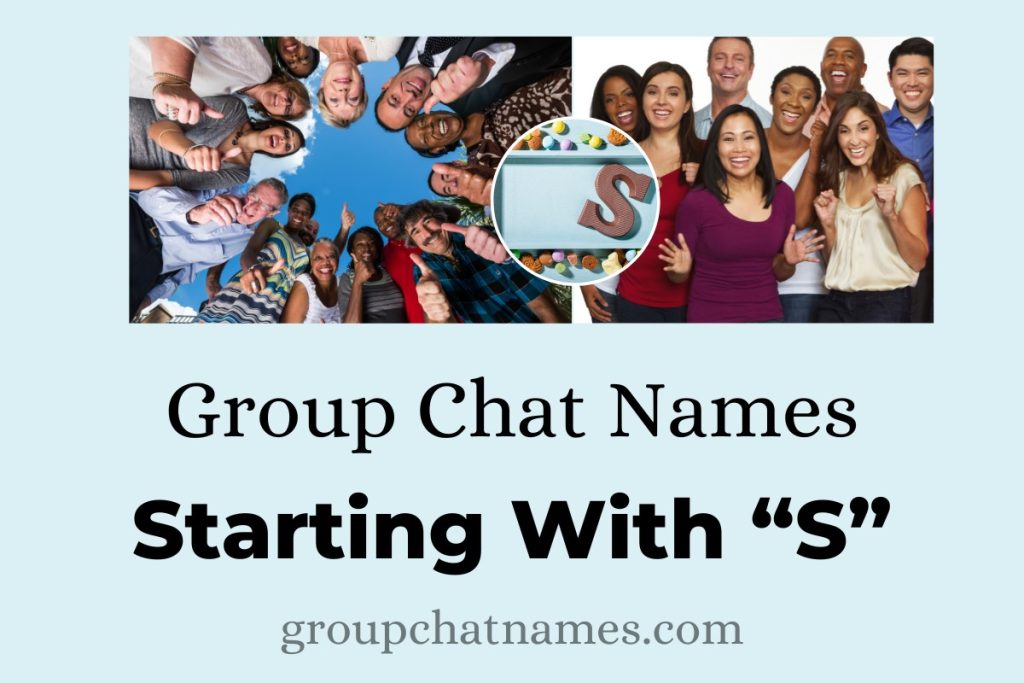 239 Group Chat Names Starting With S That Steal the Show